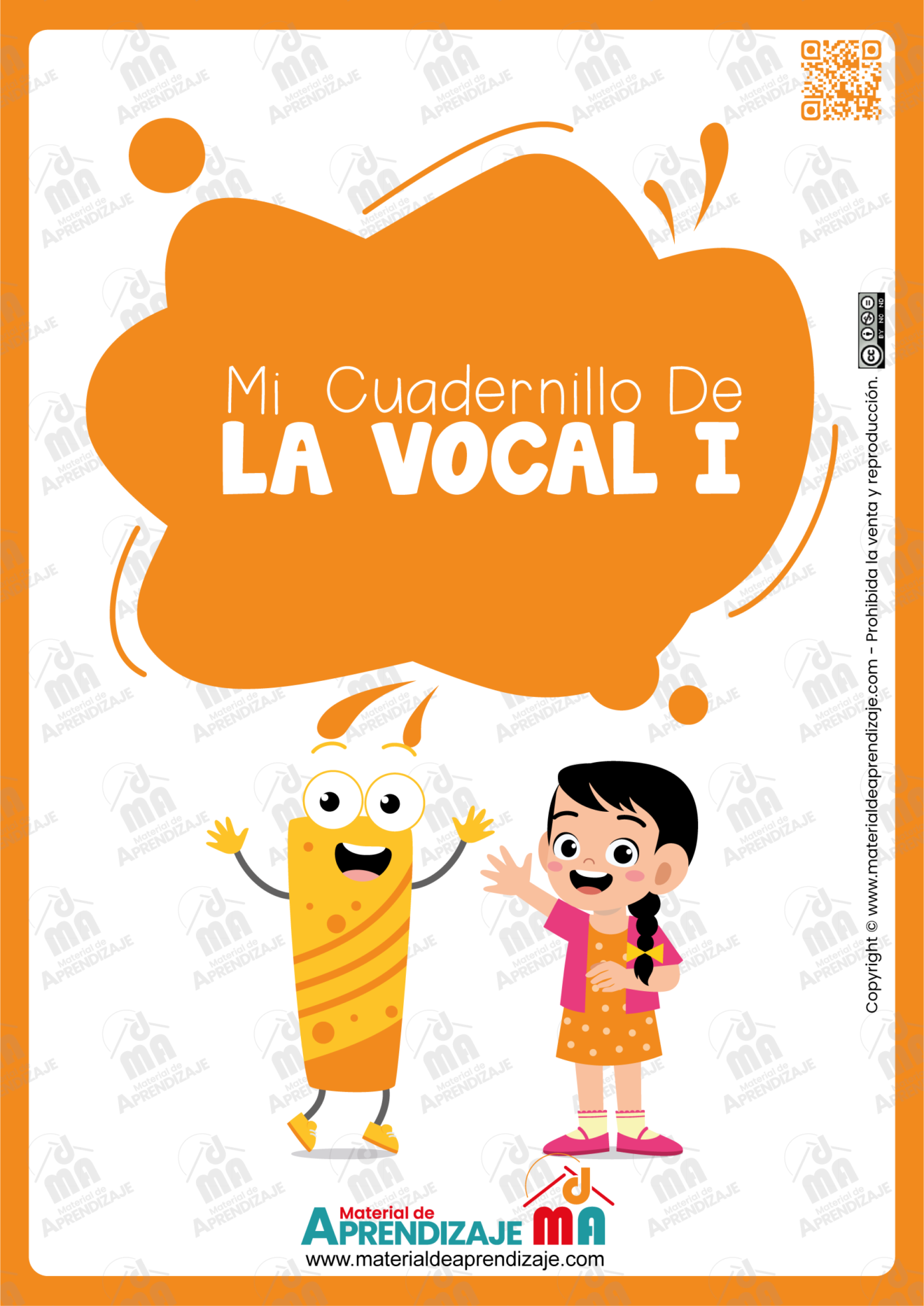 La vocal i: Lecto-escritura - Material de Aprendizaje