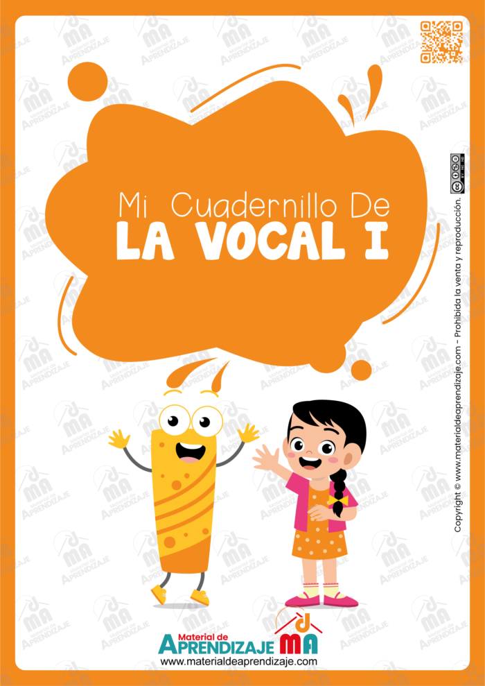La vocal i: Lecto-escritura - Material de Aprendizaje