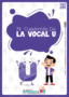 La vocal u: Lecto-escritura “Material de aprendizaje” | Material de ...