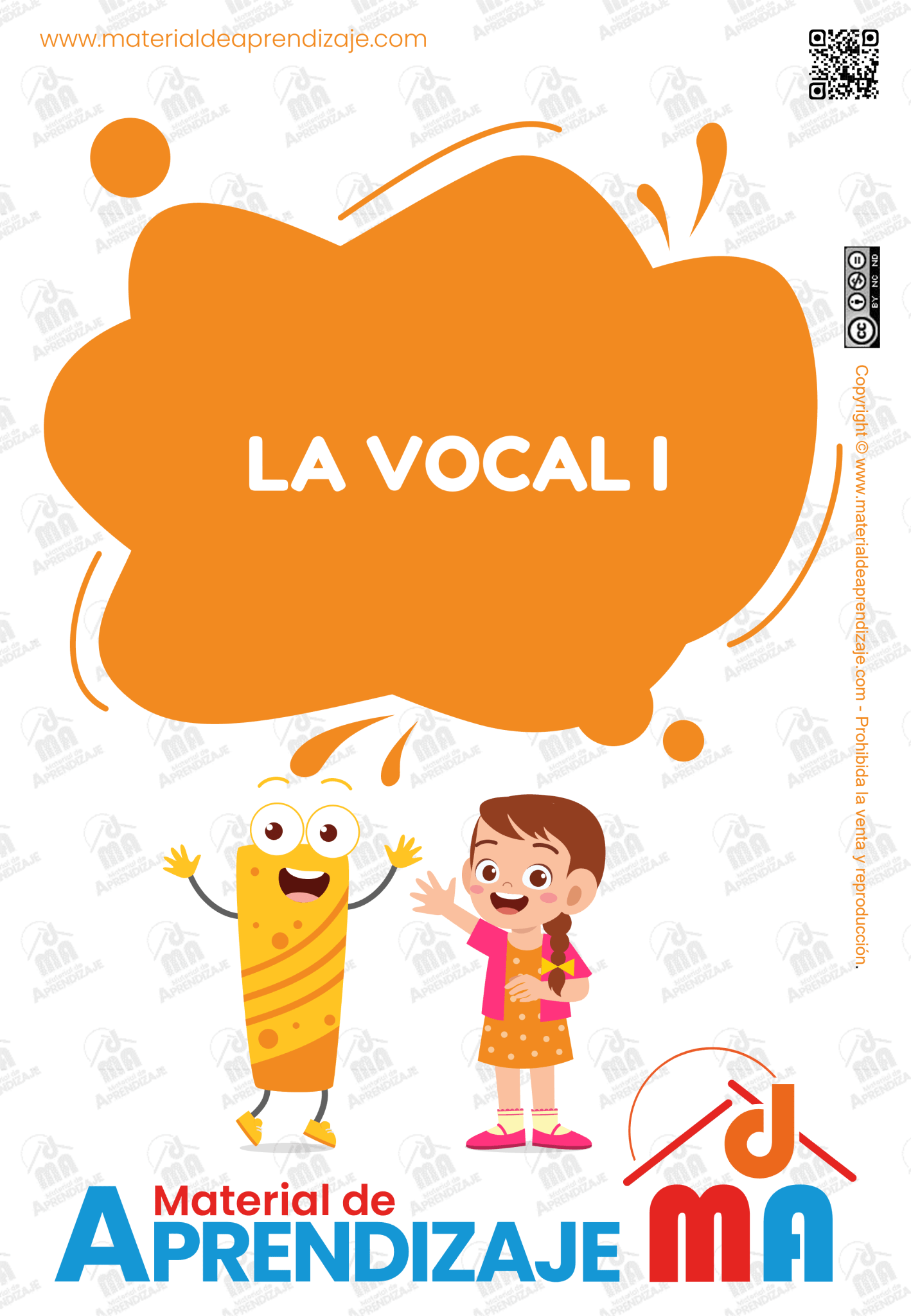 La vocal i: Lecto-escritura - Material de Aprendizaje