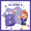 La letra B: Lecto-escritura “Material de aprendizaje” | Material de ...